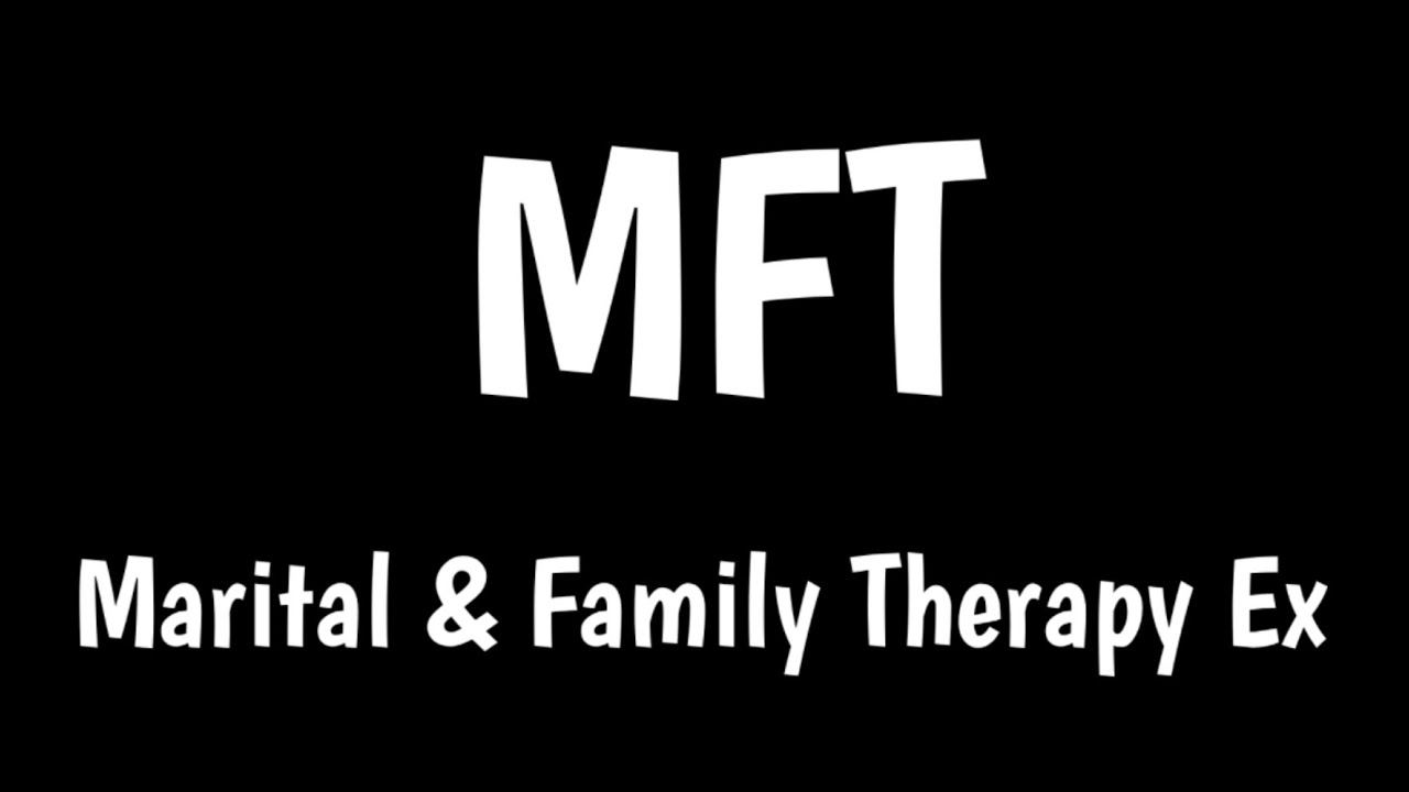 Marital and Family Therapy Exam | MFT Exam | - YouTube