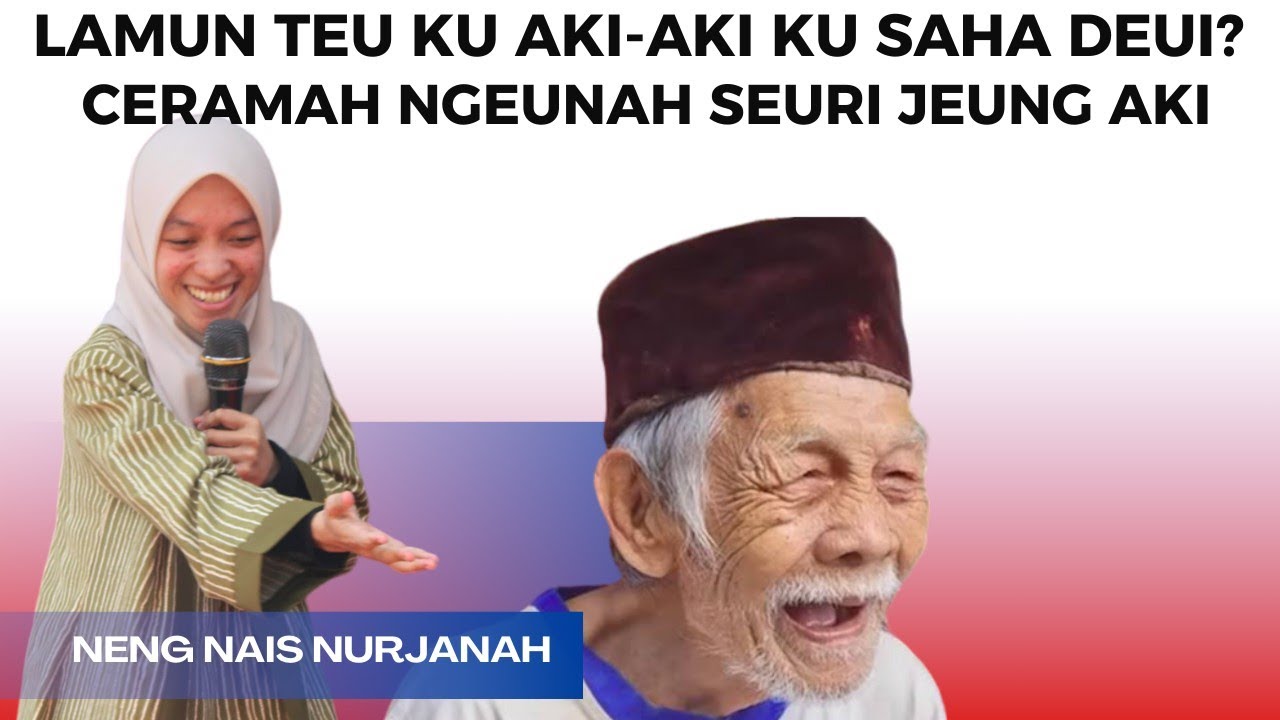 PART 2,Ceramah lucu Neng Nais Nurjanah,lucu pisan. - YouTube