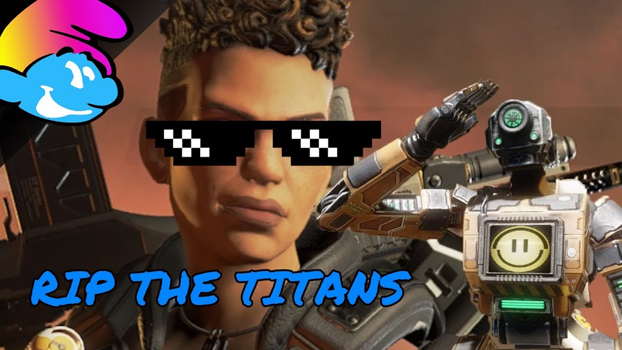 Apex Legends: Titanfall 2 Edition - YouTube