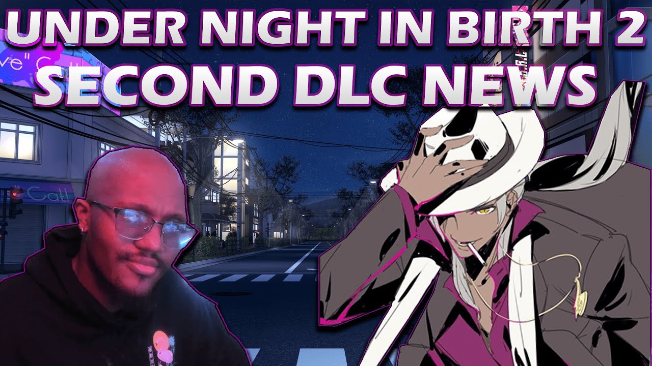 Under night 2 second DLC might be closer than u think - YouTube