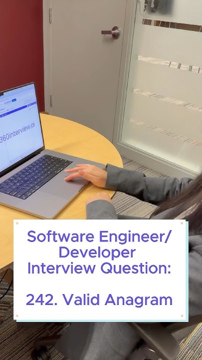 Software Engineer/Developer Interview Question: 242. Valid Anagram - YouTube
