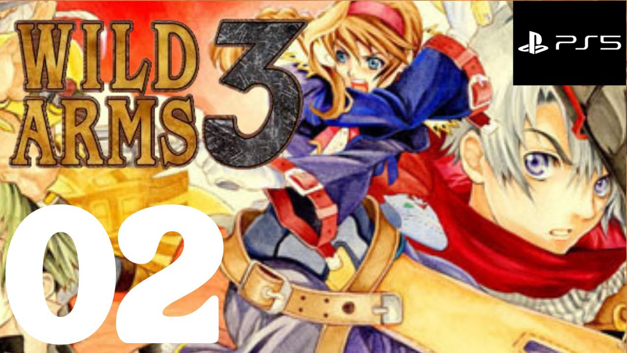 Wild Arms 3 [Playstation 5] | Gameplay Walkthrough | Part 2 Prologue ...