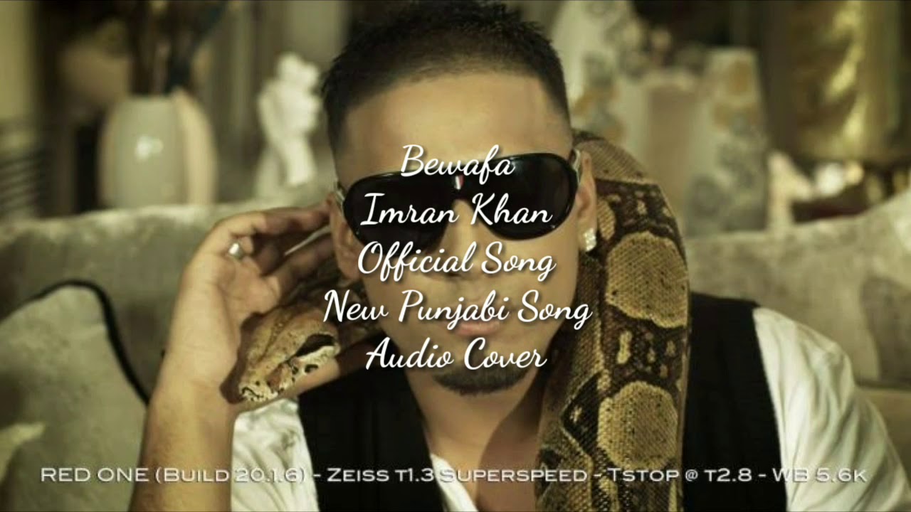 Bewafa Official Song | Imran Khan Official | New Punjabi Song | Audio ...