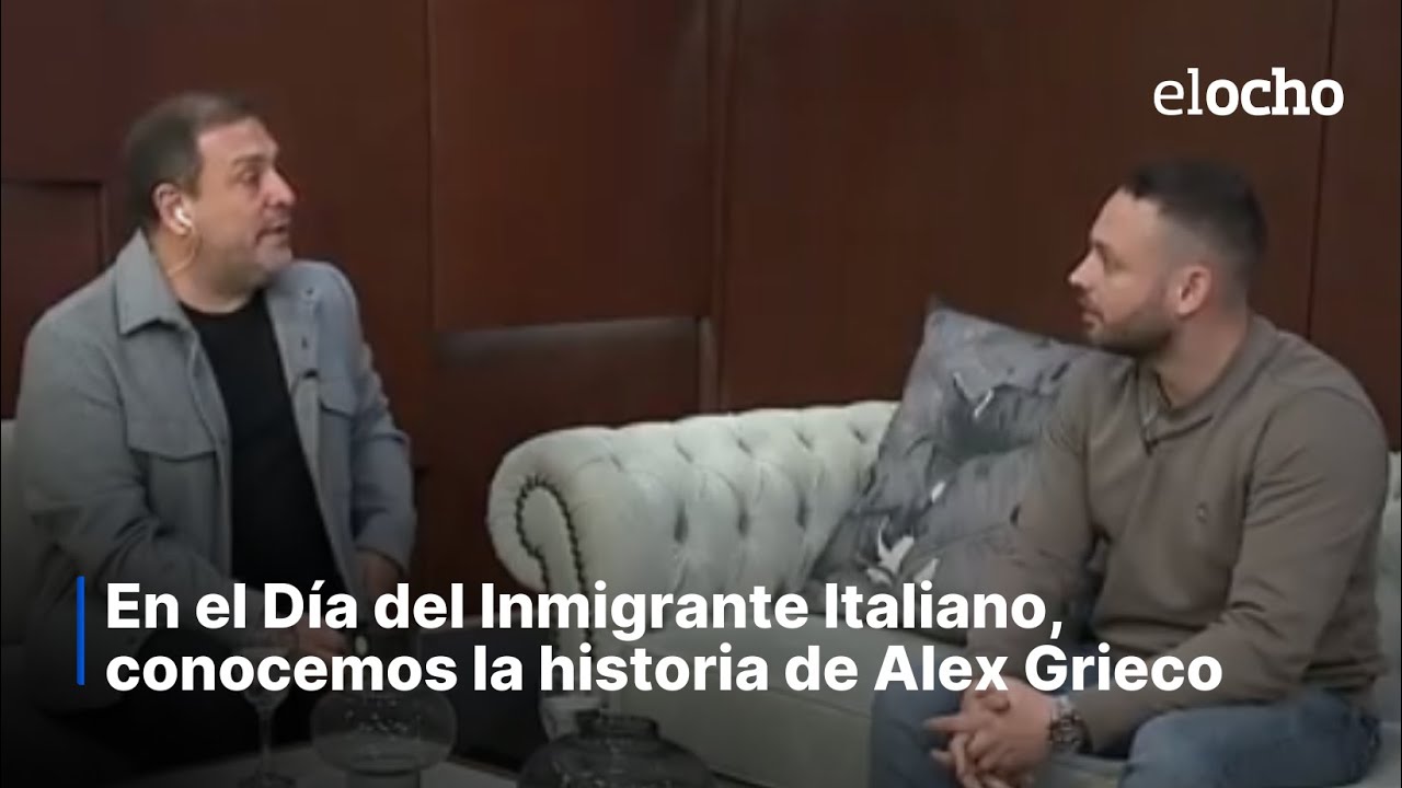 EN EL DÍA DEL INMIGRANTE ITALIANO CONOCEMOS LA HISTORIA DE ALEX GRIECO ...