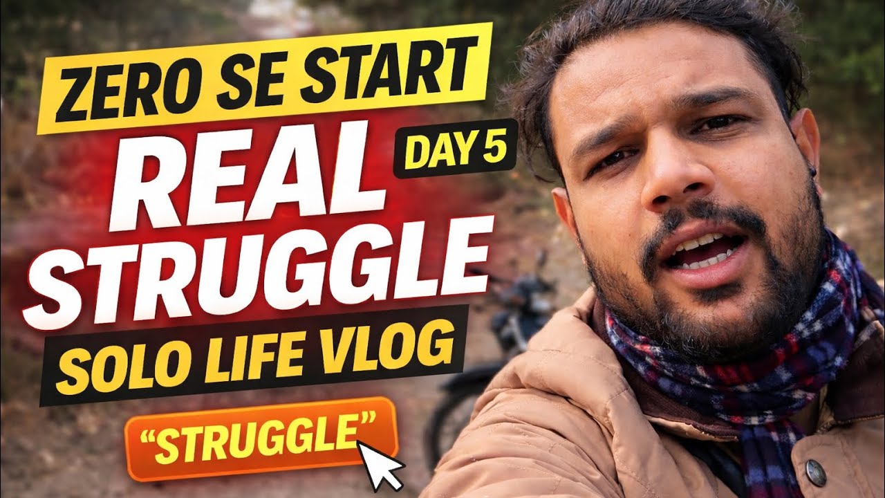 Zero Se Start | Real Struggle Solo Life Vlog (Day 5) - YouTube