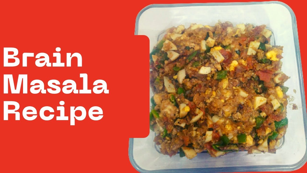 Brain Masala Recipe YouTube brain-masala-recipe-youtube
