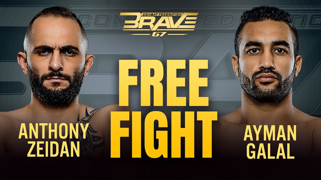 Anthony Zeidan vs Ayman Galal | Free Fight | BRAVE CF 67 - YouTube