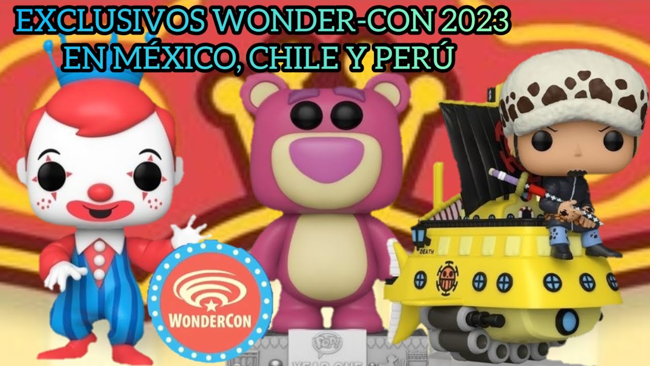EXCLUSIVOS WONDER-CON 2023 EN MÉXICO, CHILE Y PERÚ - YouTube