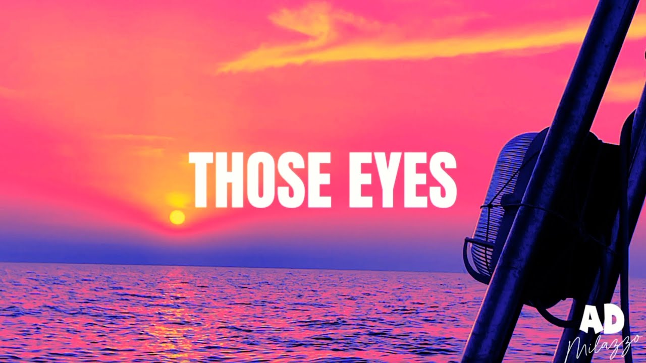Those Eyes - New West (lyrics) - 4k - YouTube
