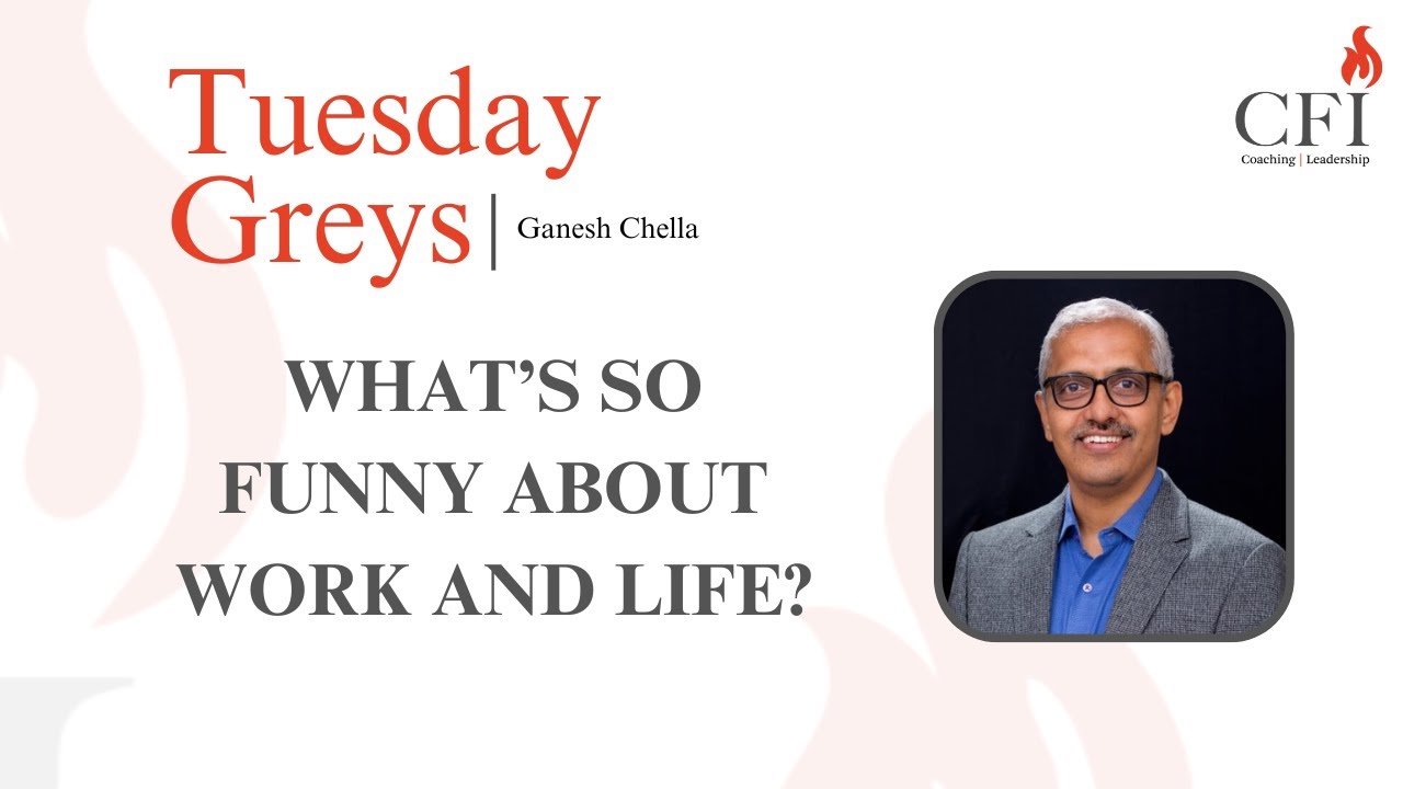 What’s so funny about work and life? | Tuesday Greys | CFI - YouTube