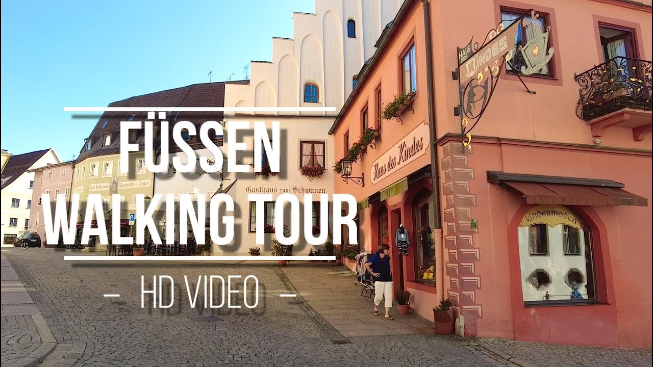Rundgang in Füssen/ Bayern ☀️ [HD walking Video] - YouTube