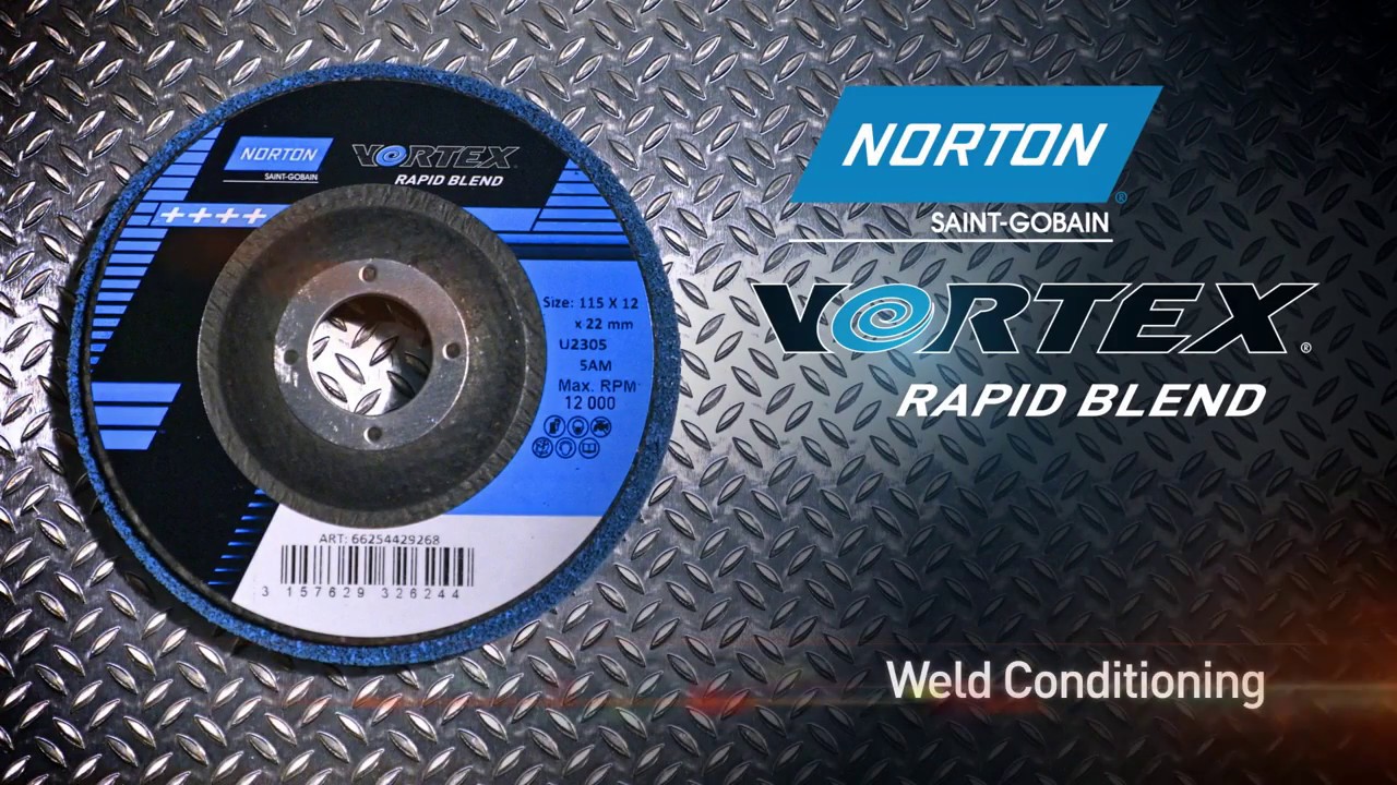 Norton Vortex Rapid Blend Weld Conditioning - YouTube