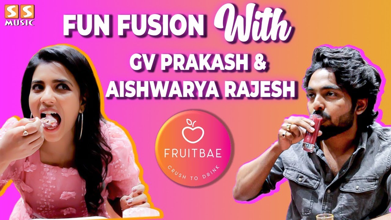 " FRUITBAE " A Grand Launch By Aishwarya Rajesh & G. V. Prakash Kumar ...