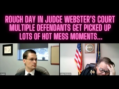Wild Day in Judge Webster Courtroom...Can't Make This Stuff Up! - YouTube