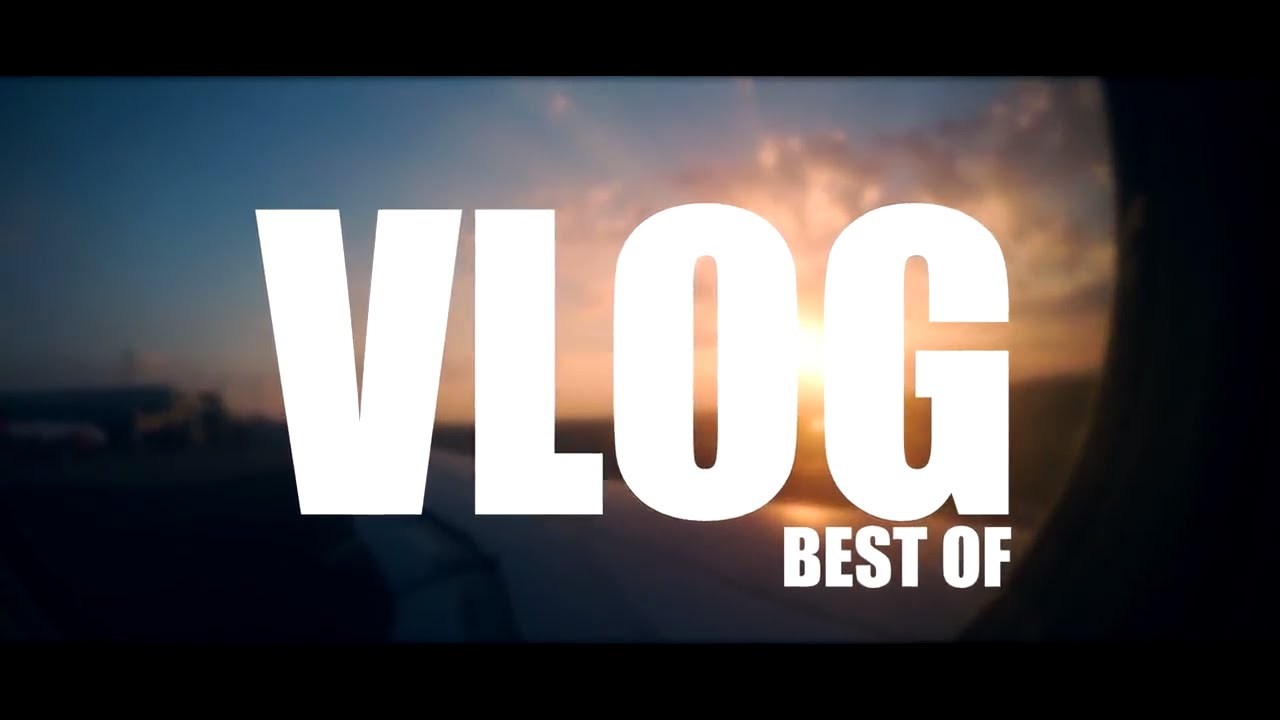 BEST OF VLOG 😇 - YouTube