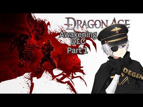 Awakening DLC! (Dragon Age: Origins Awakening DLC Pt. 1) - YouTube