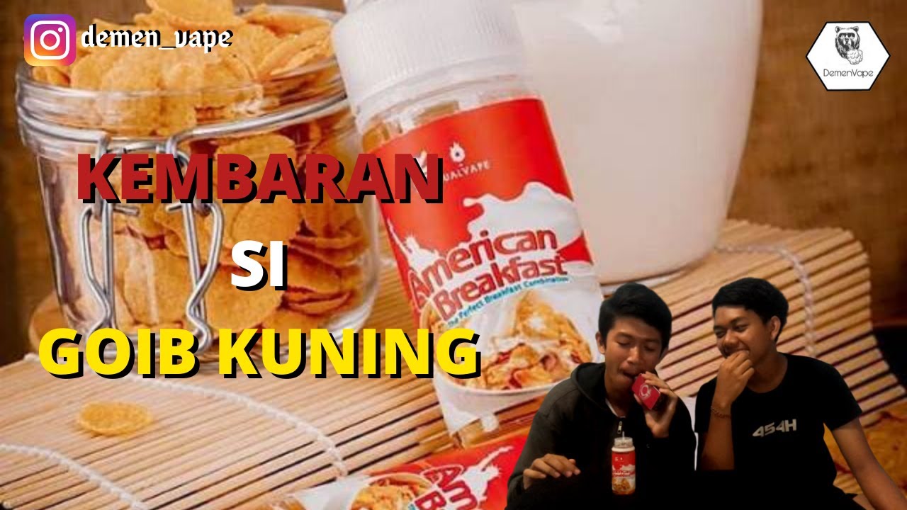 [AMERICAN BREAKFAST] Liquid Kembaran Si Goib Kuning!!!! - YouTube