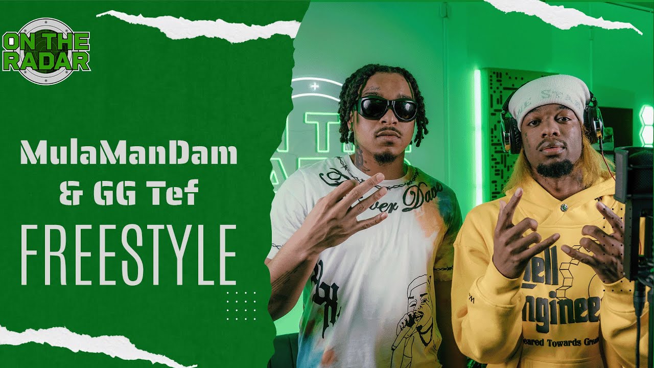 The MulaManDam & GG Tef "On The Radar" Freestyle - YouTube