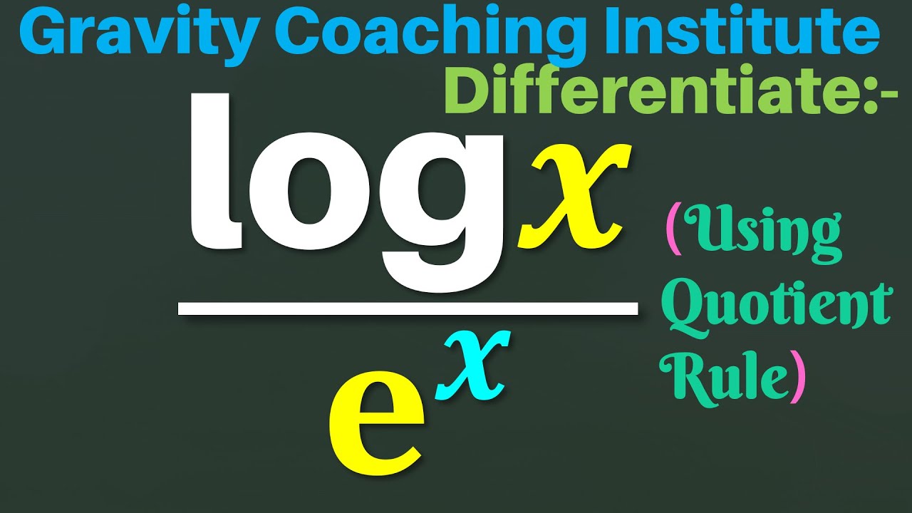 Differentiate log⁡x/e^x | Differentiate log x by ex | Derivative of log ...