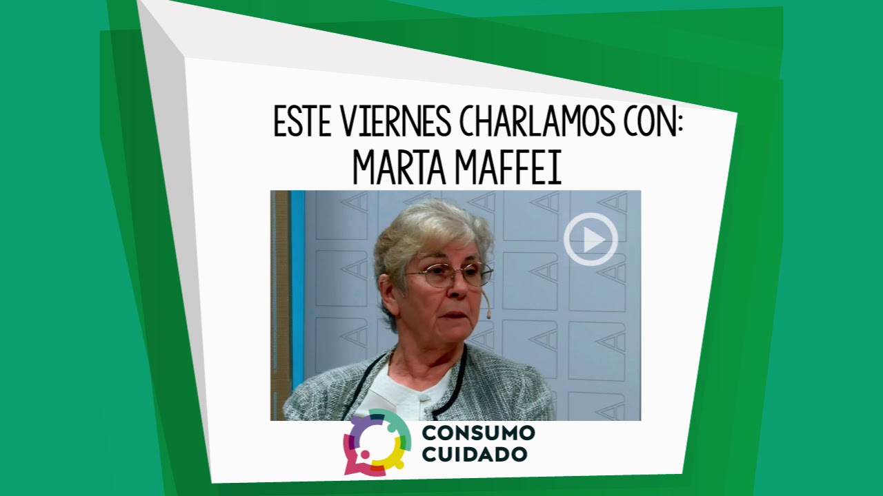 Marta Maffei en Consumo Cuidado - YouTube