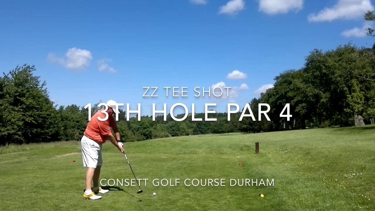 13th Hole ZZ Tee Shot Consett Golf Course - YouTube