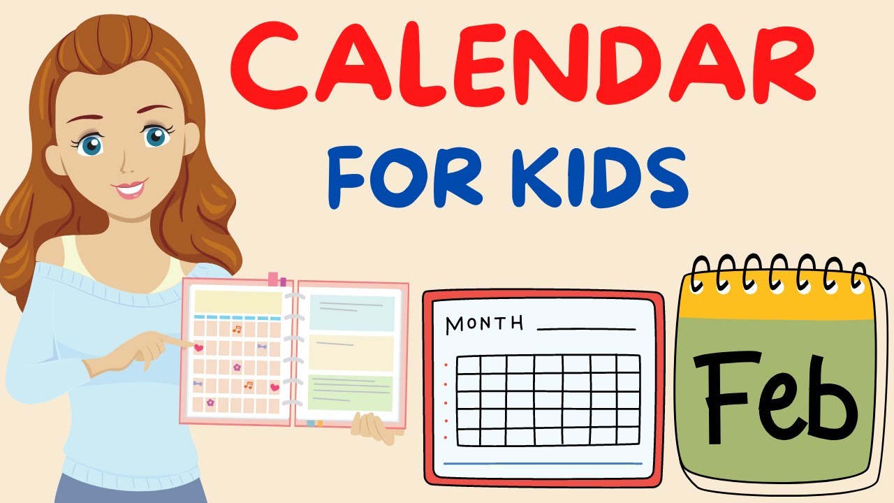 Calendar for Kids | Learn Months and Weeks of the Year for Children ...