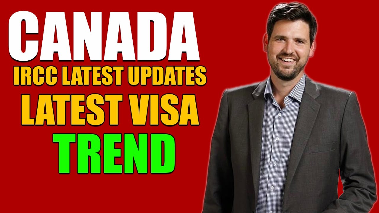 Canada IRCC LATEST UPDATES FOR Visitor visa, PR, Work permit and ...