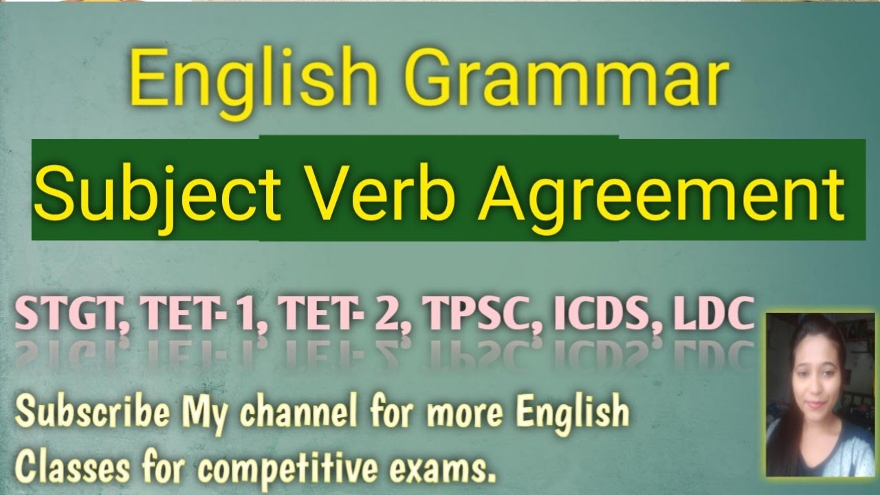 Subject Verb Agreement, Concord, English Grammar4 STGT, TPSC, ICDS, LDC ...