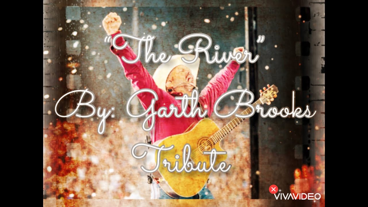The River by Garth Brooks Tribute / Live Recording by Hayes Rydel # ...
