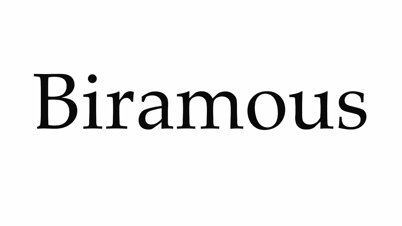 How to Pronounce Biramous - YouTube