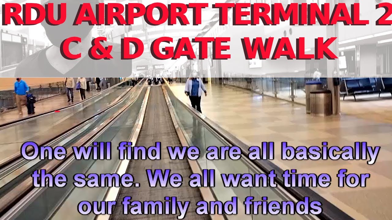 RDU Raleigh Durham Airport Terminal 2 C and D gate walk - YouTube