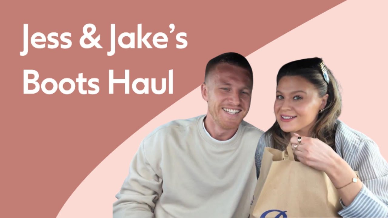 Jess & Jake's Boots Haul | What's in my Boots bag? | Boots UK - YouTube