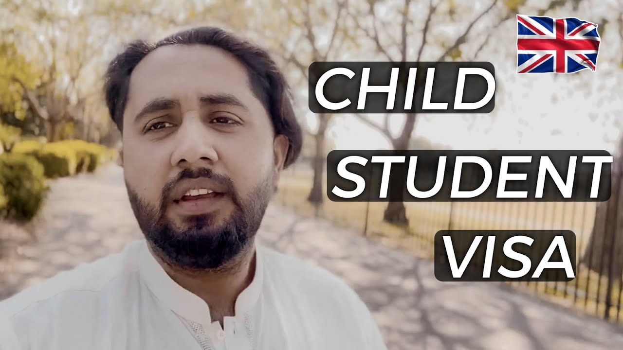 Child Student Visa | UK - YouTube