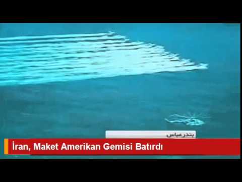 İran amerikan uçak gemisinı batırdı