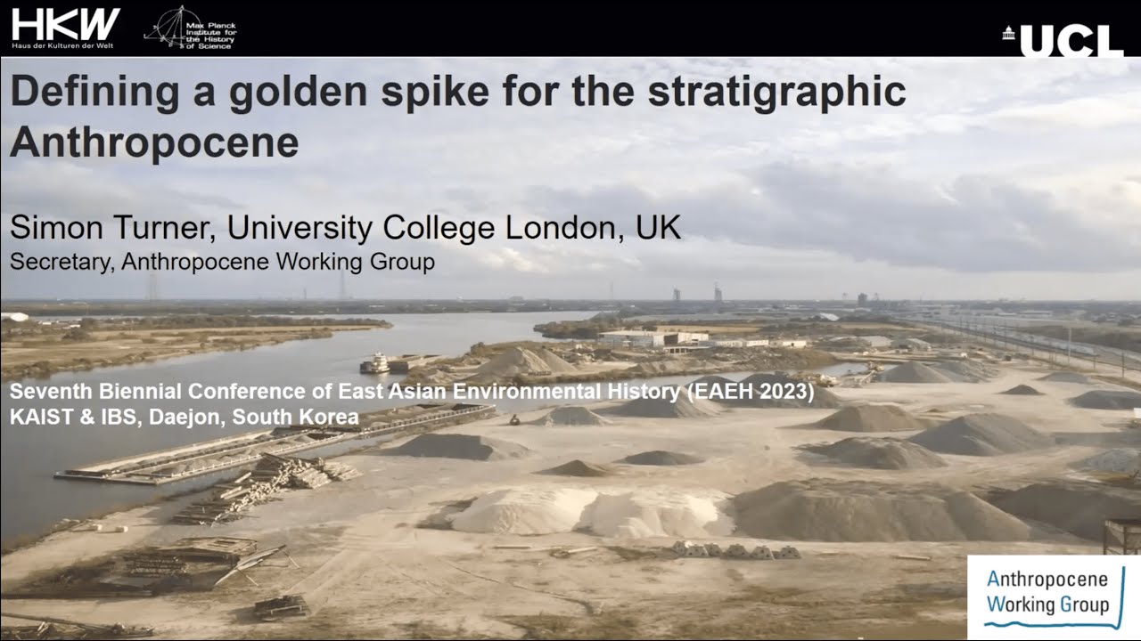 "A Golden Spike for the Stratigraphic Anthropocene" by Simon Turner ...