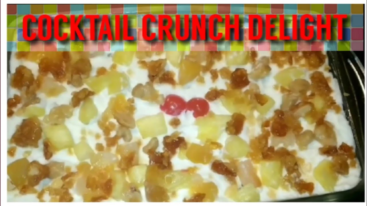Cocktail Crunch Delight#Crunch Delight#Easy dessert recipe#cream ...
