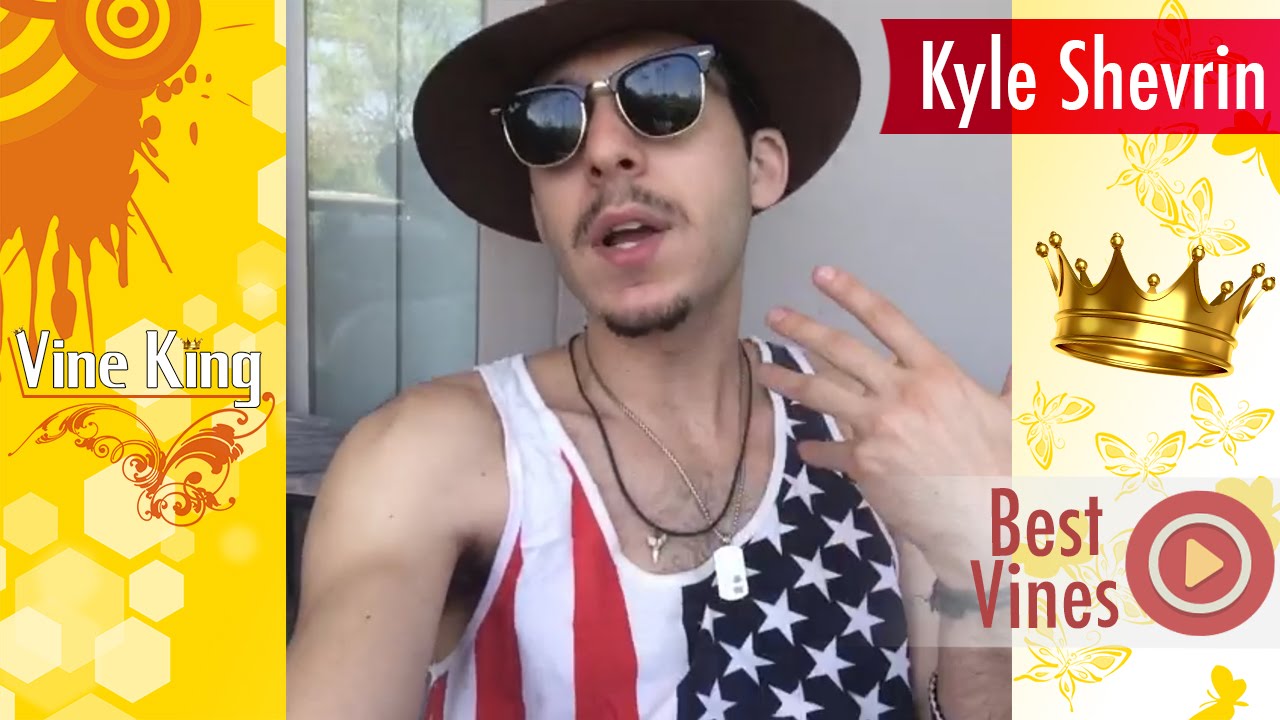 Kyle Shevrin Vine Compilation BEST ALL VINES LATEST [HD] - YouTube