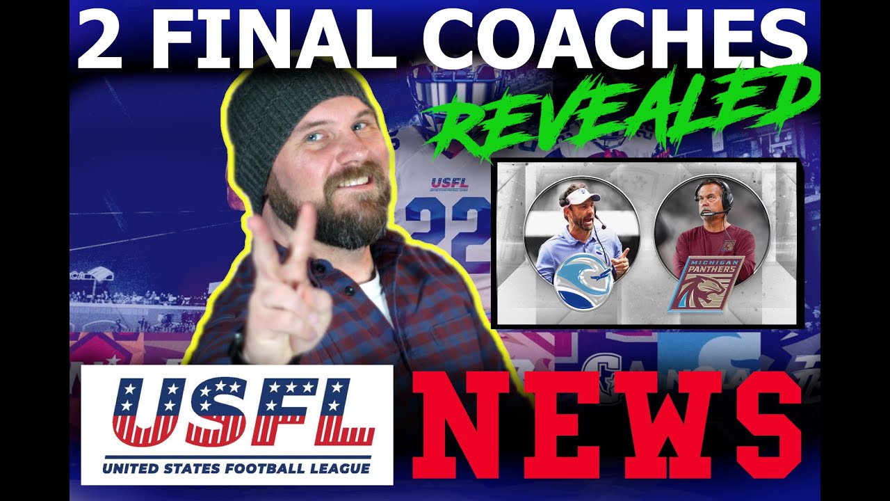 USFL NEWS: FINAL 2 COACHES REVEALED! Larry Fedora & Jeff Fisher - YouTube