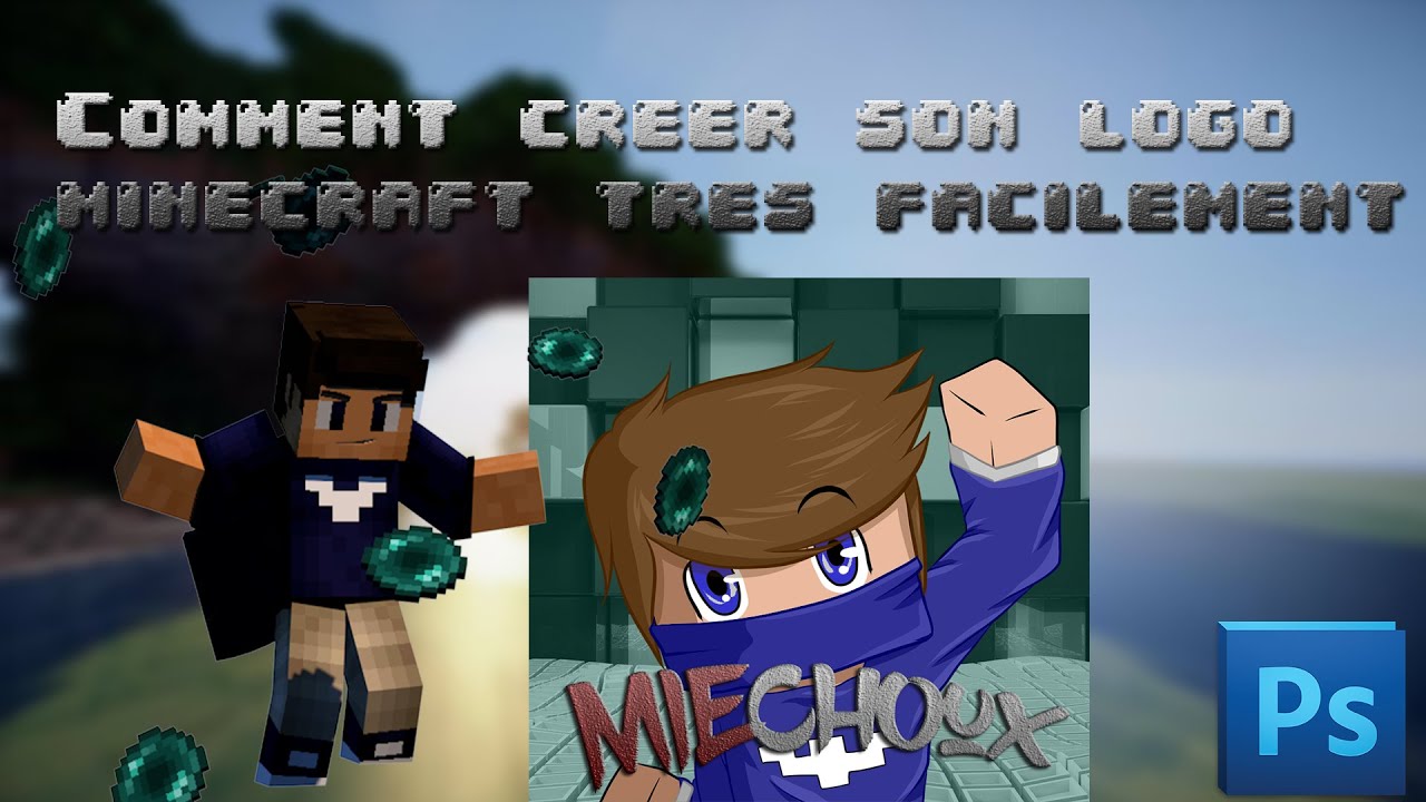 TUTO GFX#2| Comment Créer son logo minecraft - YouTube