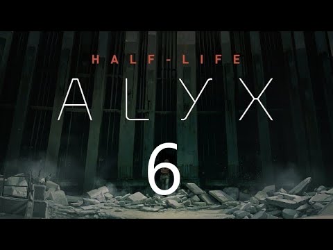 Half-Life: Alyx (Part 6 Crashing the train) - YouTube
