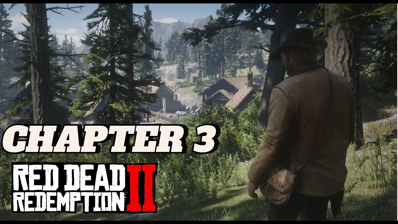 CHAPTER 3 PART 3 RDR 2 GAMEPLAY WALKTHROUGH - YouTube