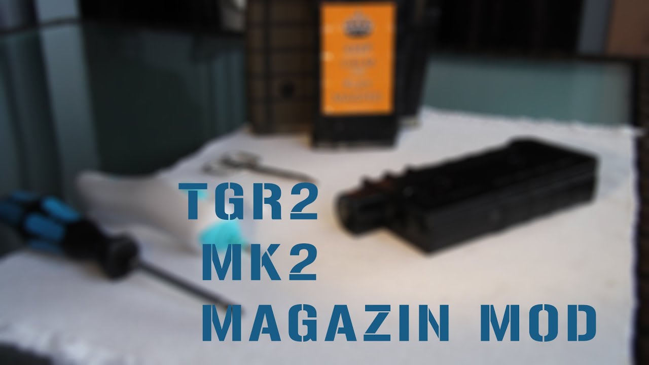 Tutorial #01 - Honorcore TGR2 MK2 Magazin Mod - YouTube