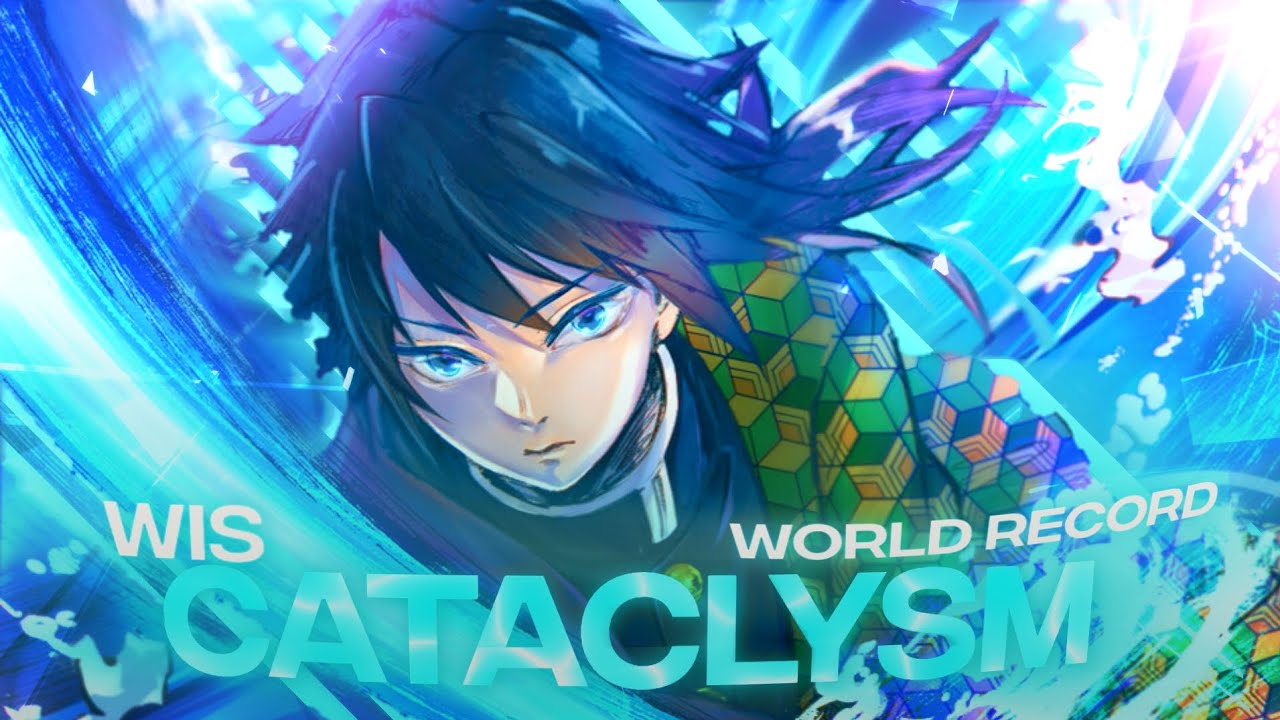 CATACLYSM - Multi Anime [WIS/EDIT] **LONGEST VID IN WIS HISTORY** - YouTube