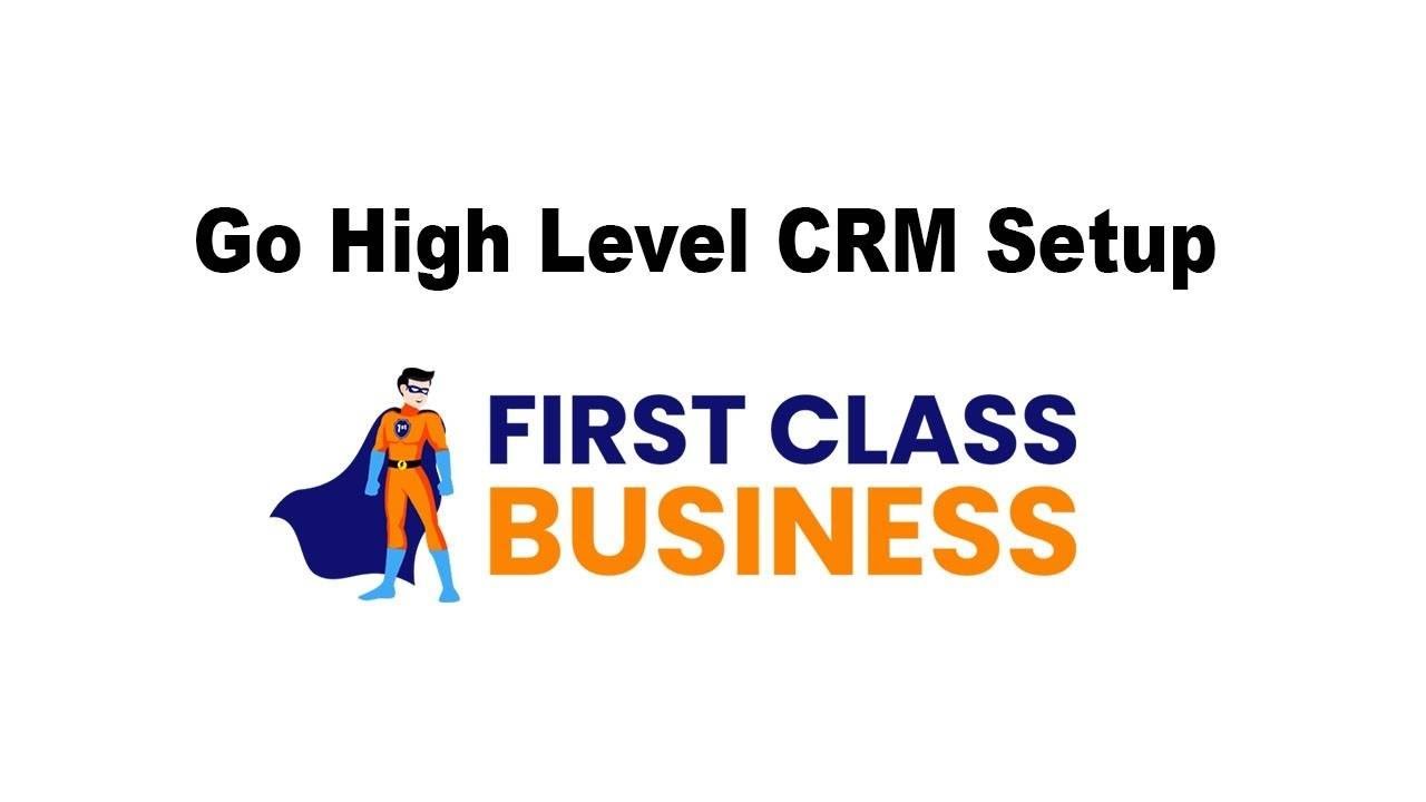 Go High Level CRM Setup - YouTube