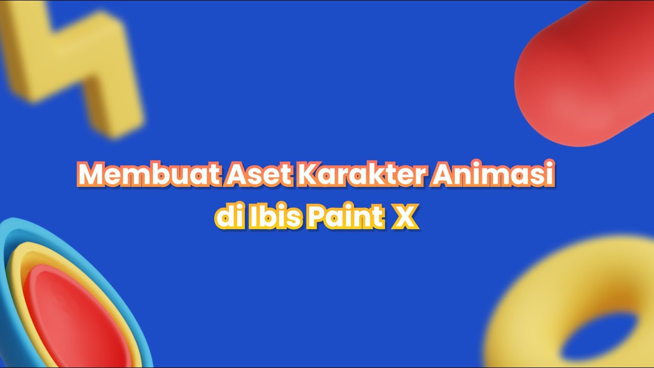 Animasi : Membuat Aset Karakter Animasi di Ibis Paint X - YouTube