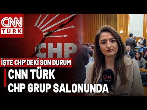 CNN TÜRK CHP Grup Salonunda! Meclis'teki Salonda Özelciler Mi, Kılıçdaroğlucular Mı Var?