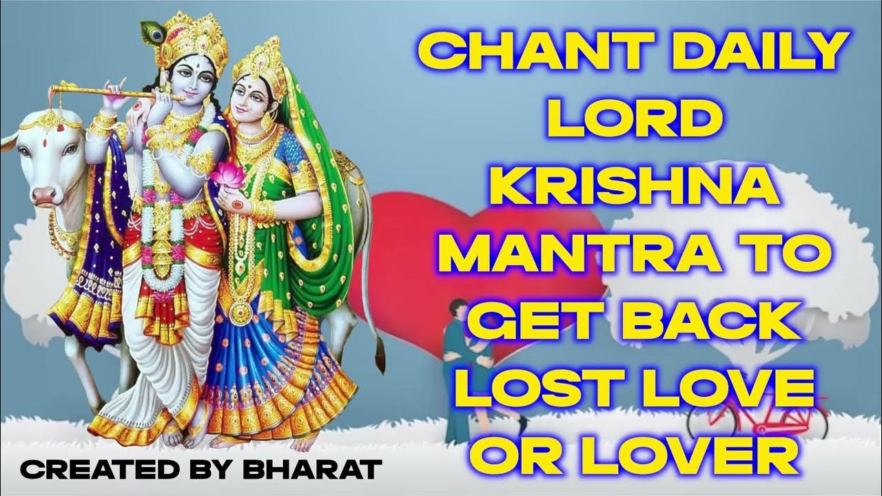 Chant Daily Lord Krishna Mantra to Get Back Lost Love or Lover - YouTube Music