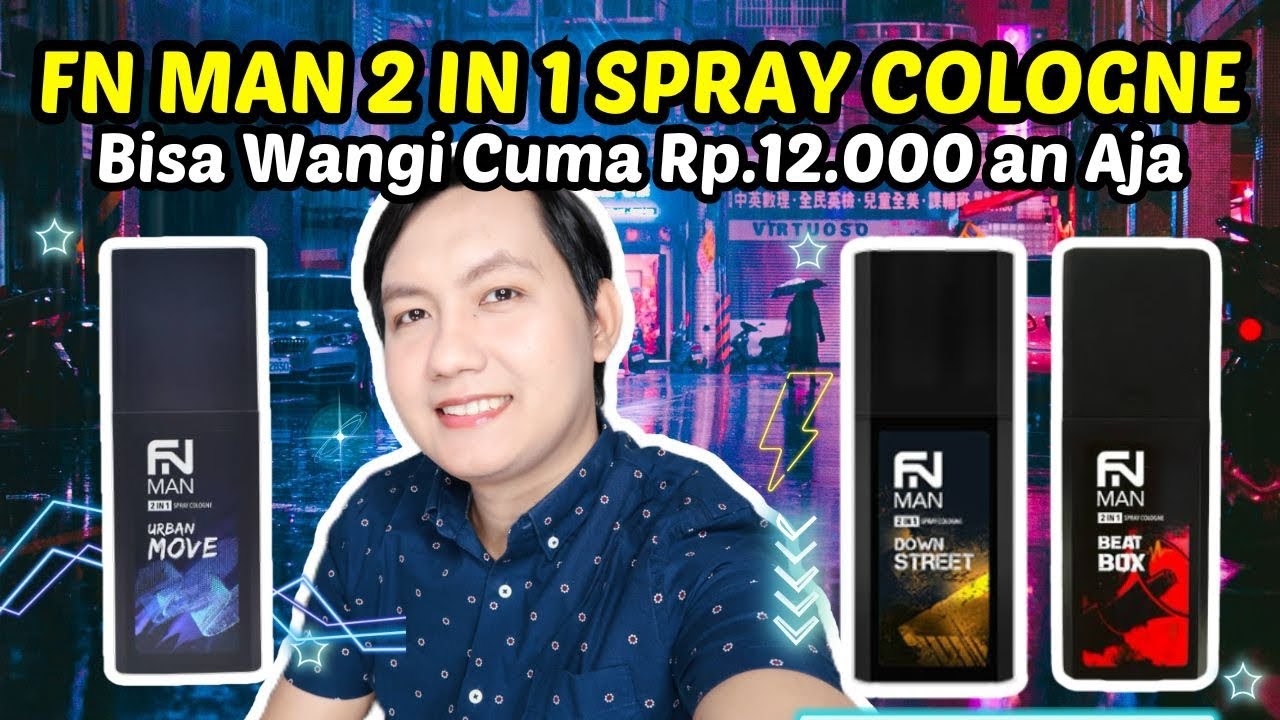 FN MAN 2 IN 1 SPRAY COLOGNE _ Harga Cuma Rp.12.000 an Aja Bisa Wangi ...