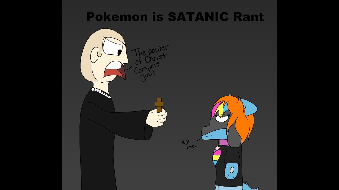 "Pokemon is SATANIC" Rant - YouTube