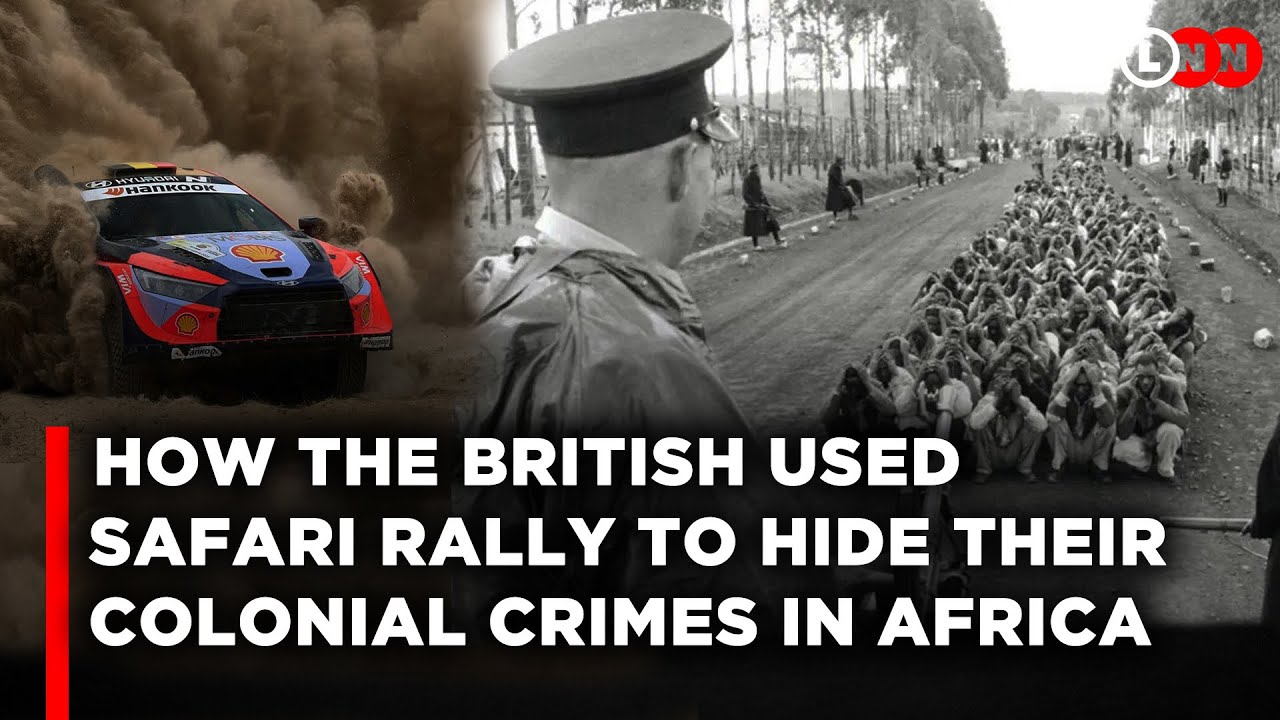 How the British used Safari Rally to cover their colonial crimes and ...